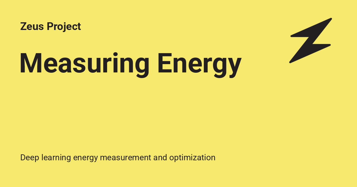 Measuring Energy - Zeus Project