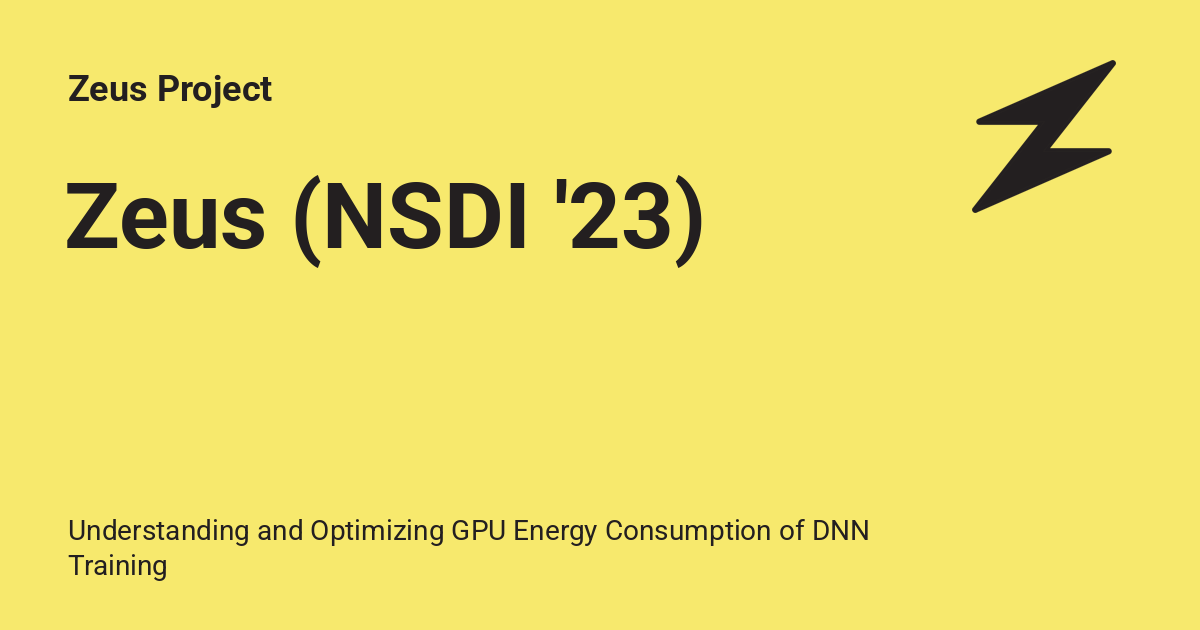 Zeus (NSDI '23) - Zeus Project